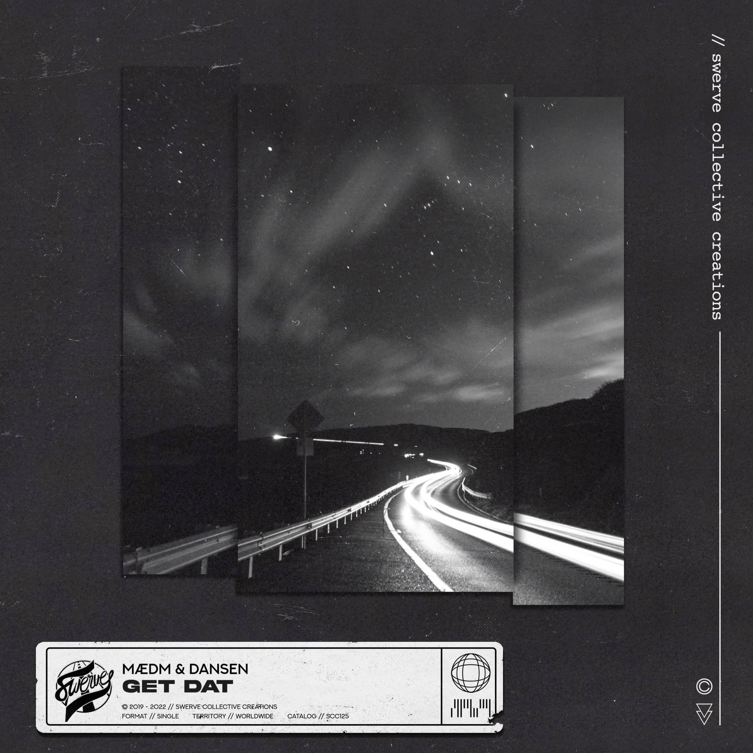 Get Dat | swerve collective creations